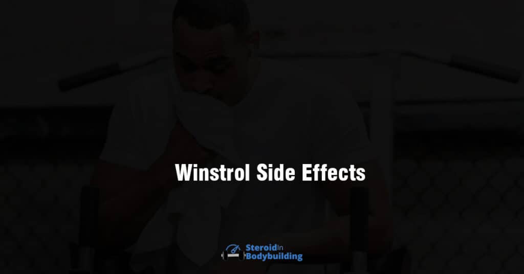 Winstrol side effects – SteroidInBodybuilding Winstrol side effects – SteroidInBodybuilding
