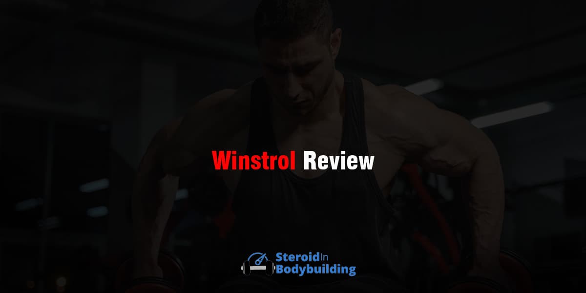 Winstrol – SteroidInBodybuilding